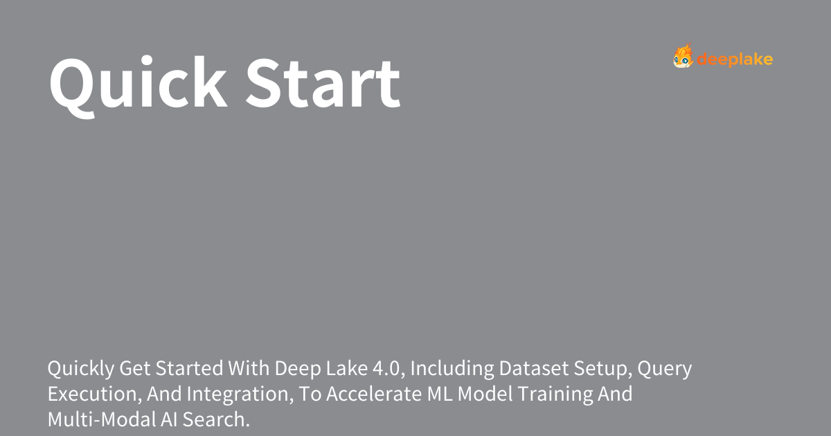 Quick Start - Deep Lake
